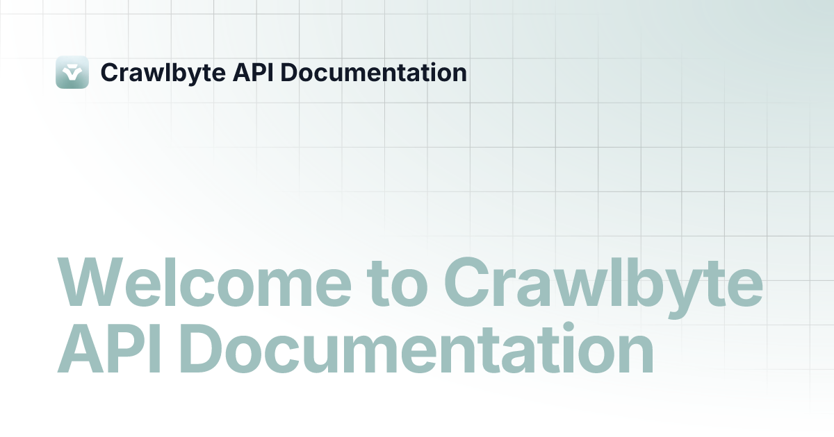Welcome to Crawlbyte API Documentation | Crawlbyte API Documentation
